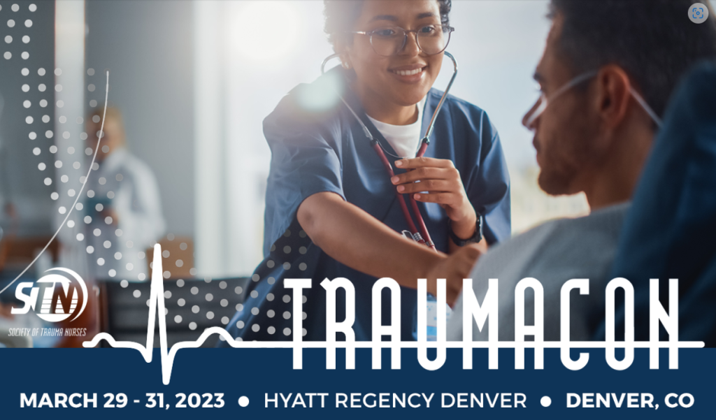 Society of Trauma Nurses - TraumaCon 2023 - Michigan Trauma Coalition